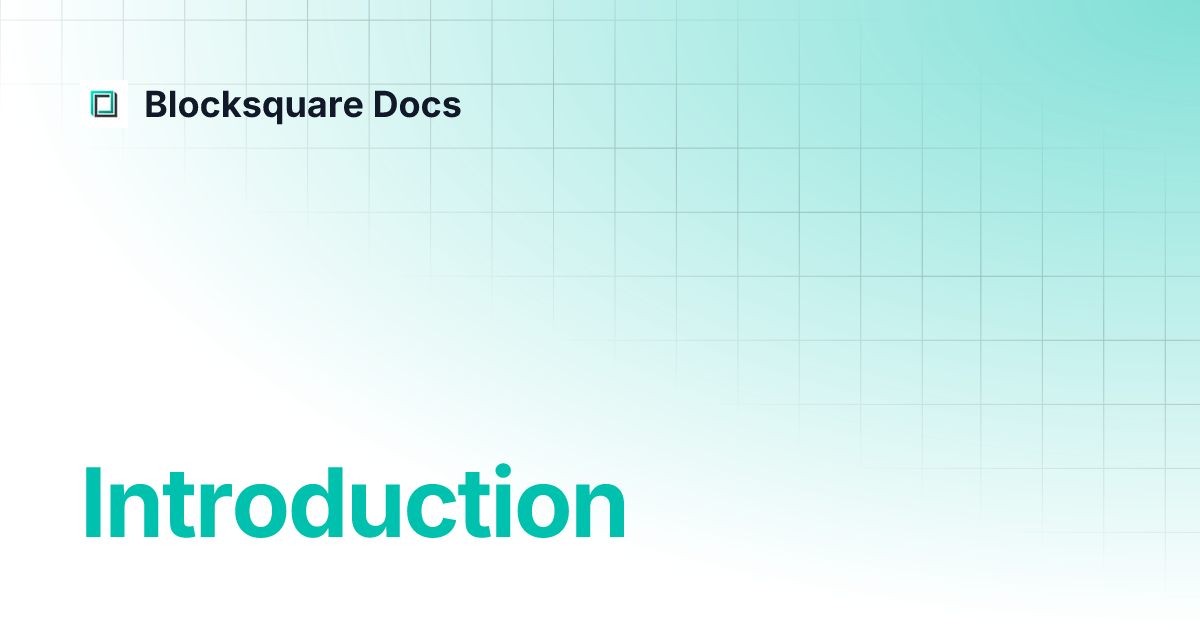 Introduction | Blocksquare Docs