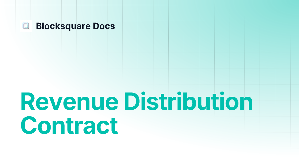 Revenue Distribution Contract | Blocksquare Docs