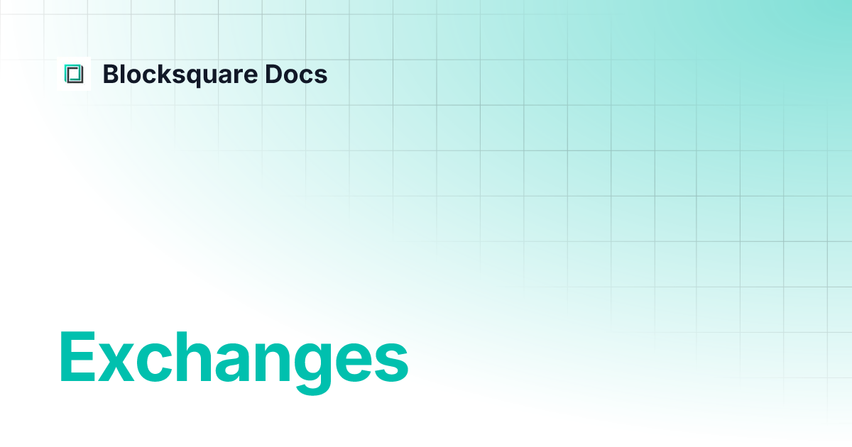 Exchanges | Blocksquare Docs